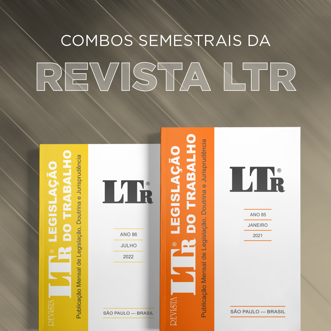 Revista LTr | Combos Semestrais – LTr Editora